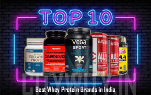 Top 10 Best Whey Protein Brands In India 2025 - CityWity